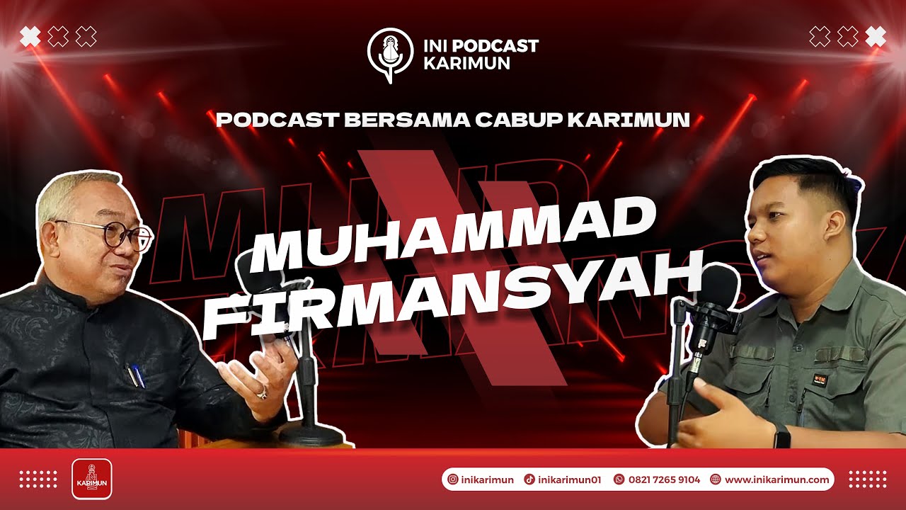 Ini Podcast - Calon Bupati Karimun Muhammad Firmansyah - YouTube