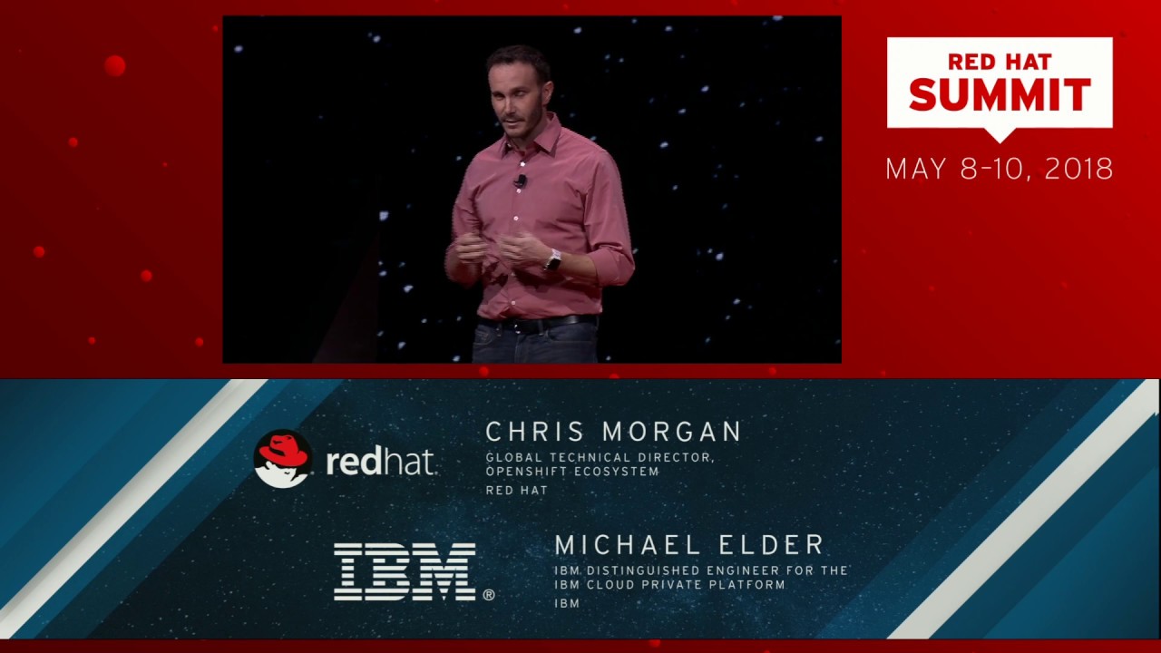 Matt Hicks at Red Hat Summit 2018: Strength of the partner ecosystem ...