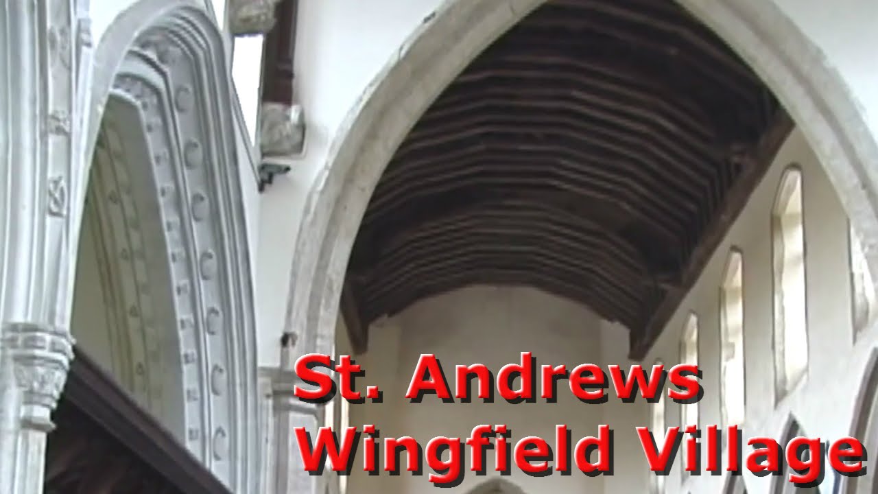 Wingfield Family Society - St Andrews Wingfield 21 May 1999 - YouTube