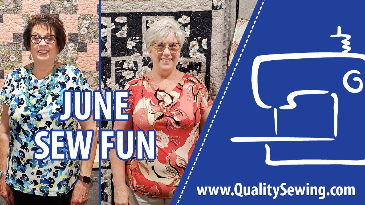 June 2021 Sew Fun - YouTube
