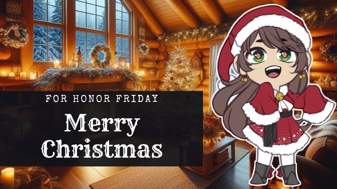 For Honor Friday: Merry Christmas - YouTube