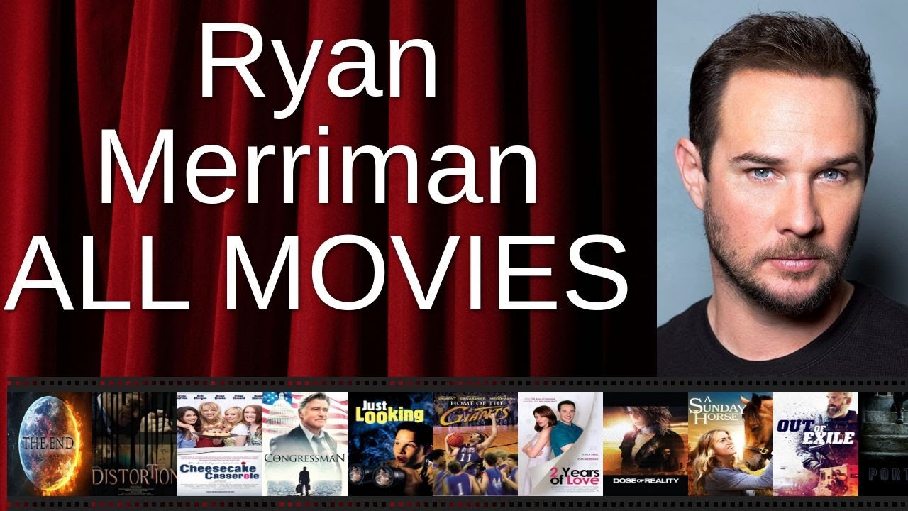ALL Ryan Merriman Movies Ranked by Score (Critics + Fans) - YouTube