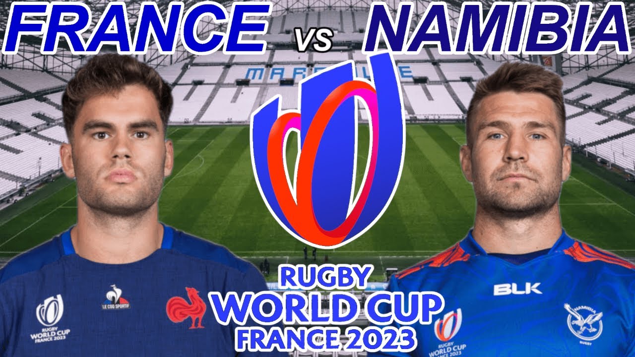 FRANCE vs NAMIBIA Rugby World Cup 2023 Live Commentary - YouTube