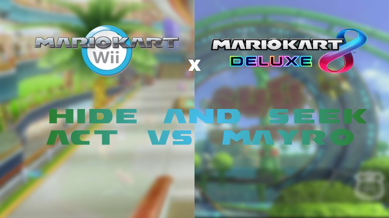 MK8 Deluxe DLC Hide and Seek vs Mayro Wave 1 (Mario Kart Wii) Part 1 ...