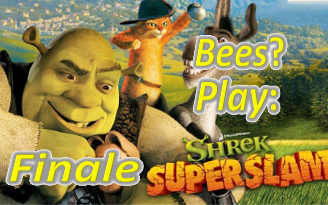 Bees? Play: Shrek SuperSlam Part 3 (Finale) - YouTube