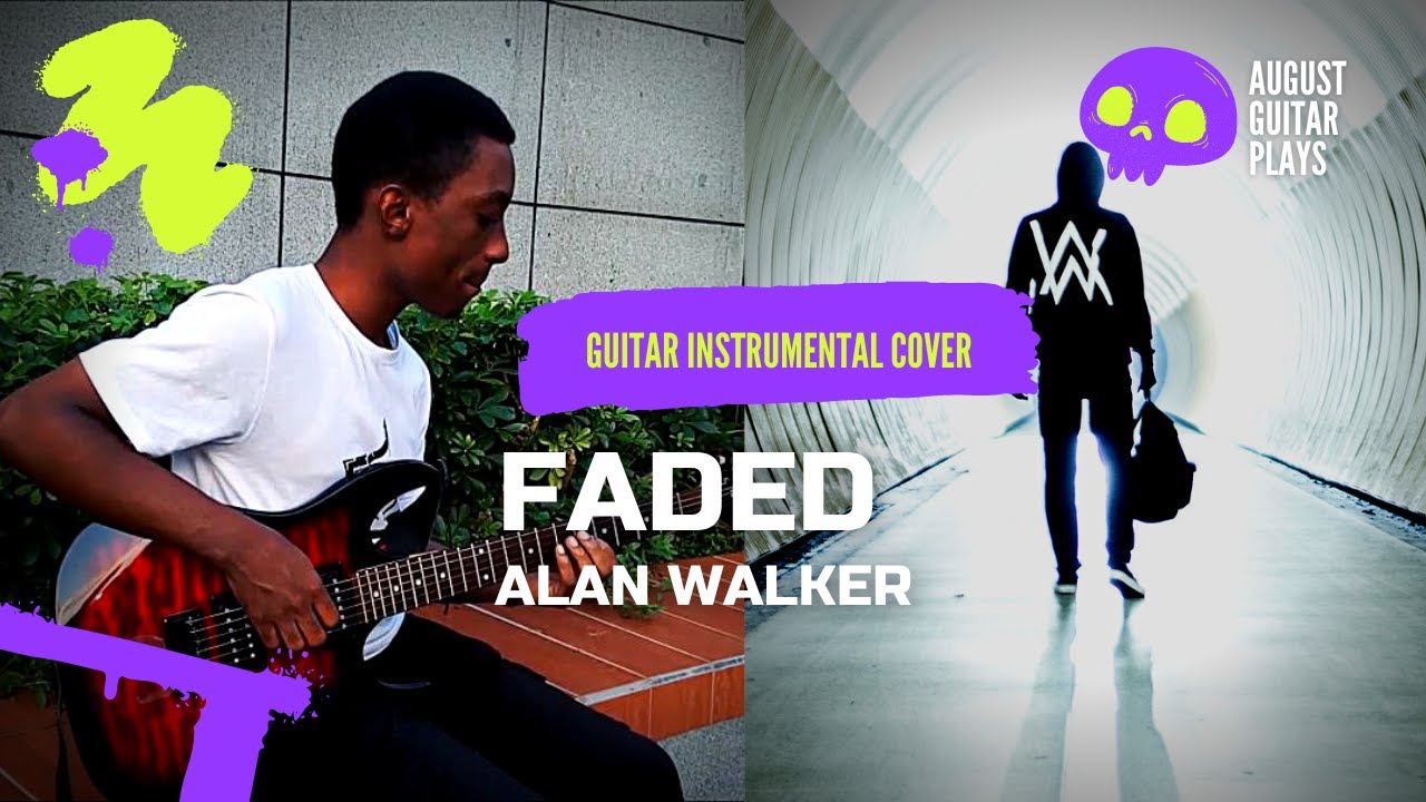 Faded (Alan Walker) - Instrumental Guitar Cover | Acoustic Guitar Music ...