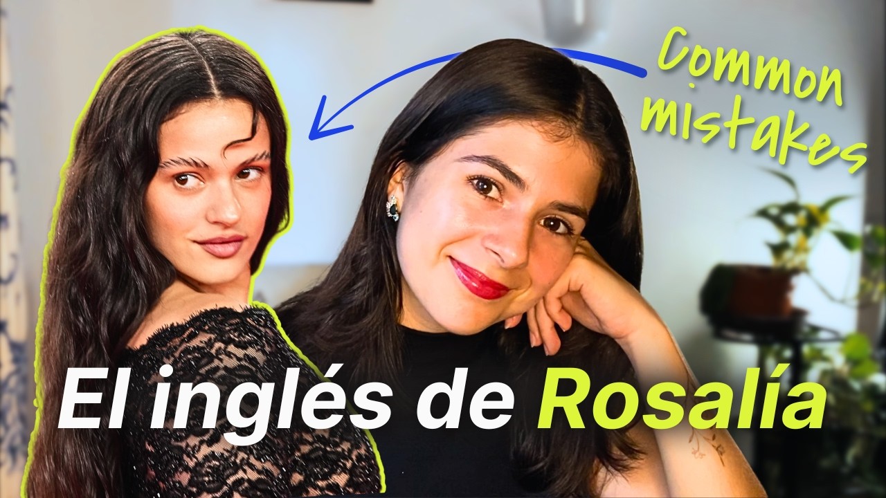 Analyzing Rosalía's English: Surprising Mistakes You Can Learn From - YouTube