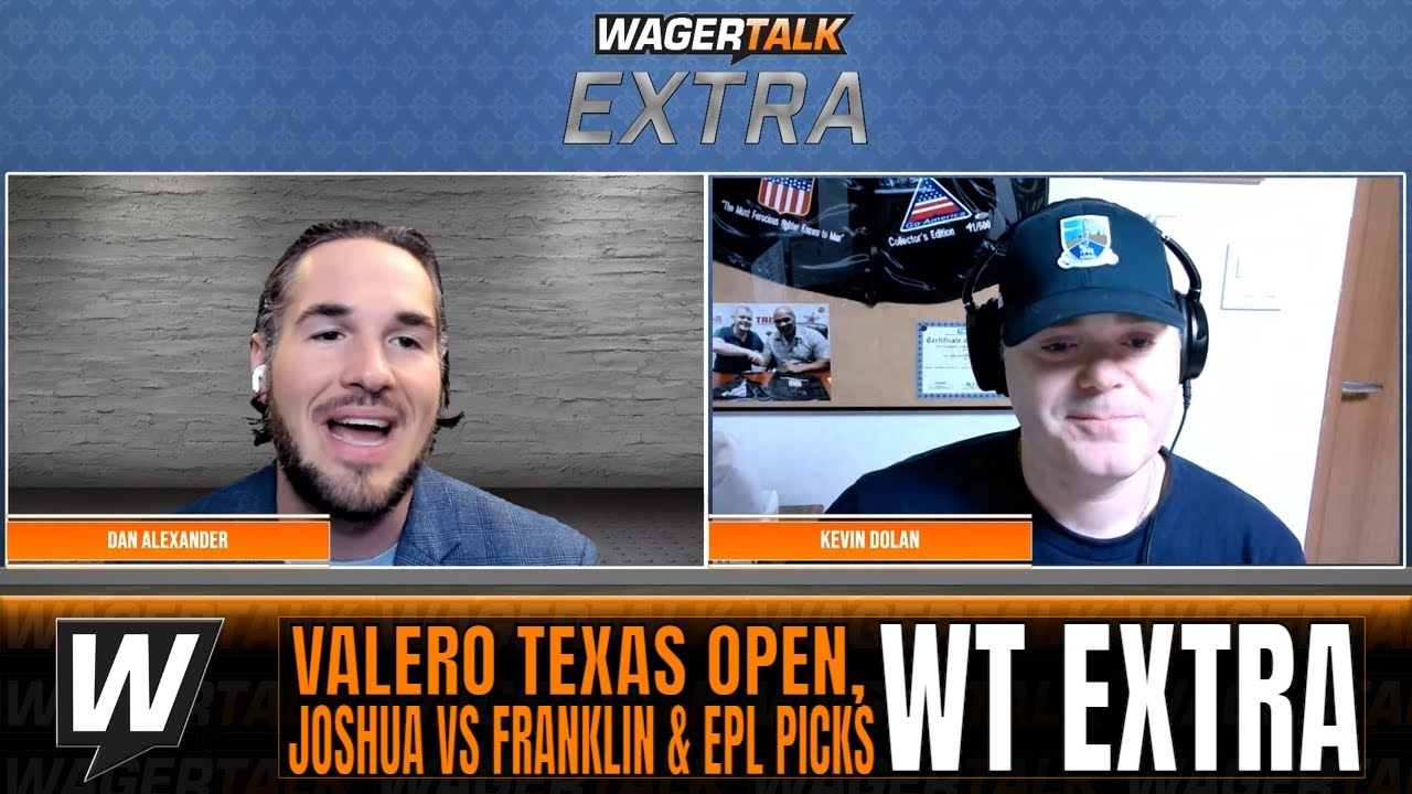 Valero Texas Open Predictions | Joshua vs Franklin Picks | Man City vs Liverpool | WT Extra 3/29 ...