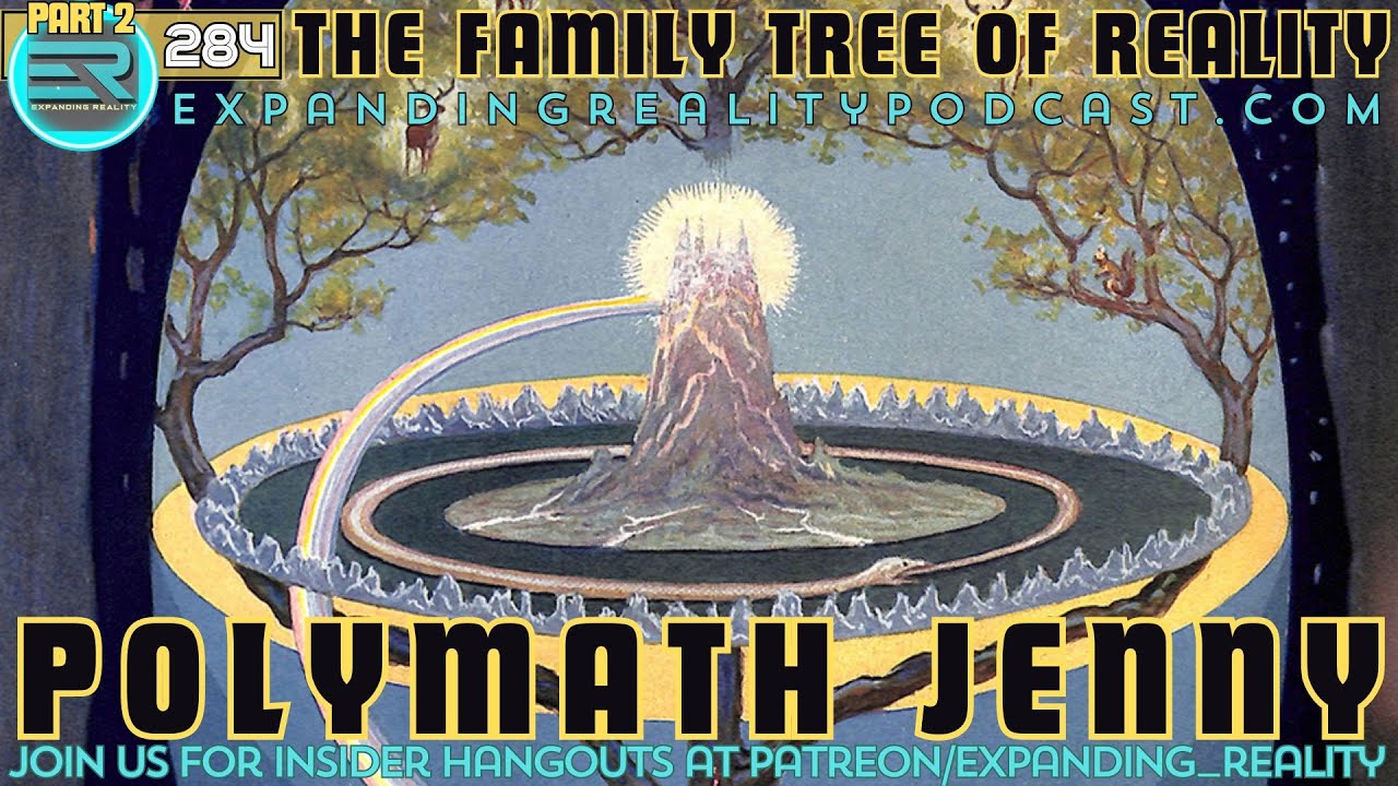 284 | Polymath Jenny | The Family Tree of Reality - part 02 - YouTube