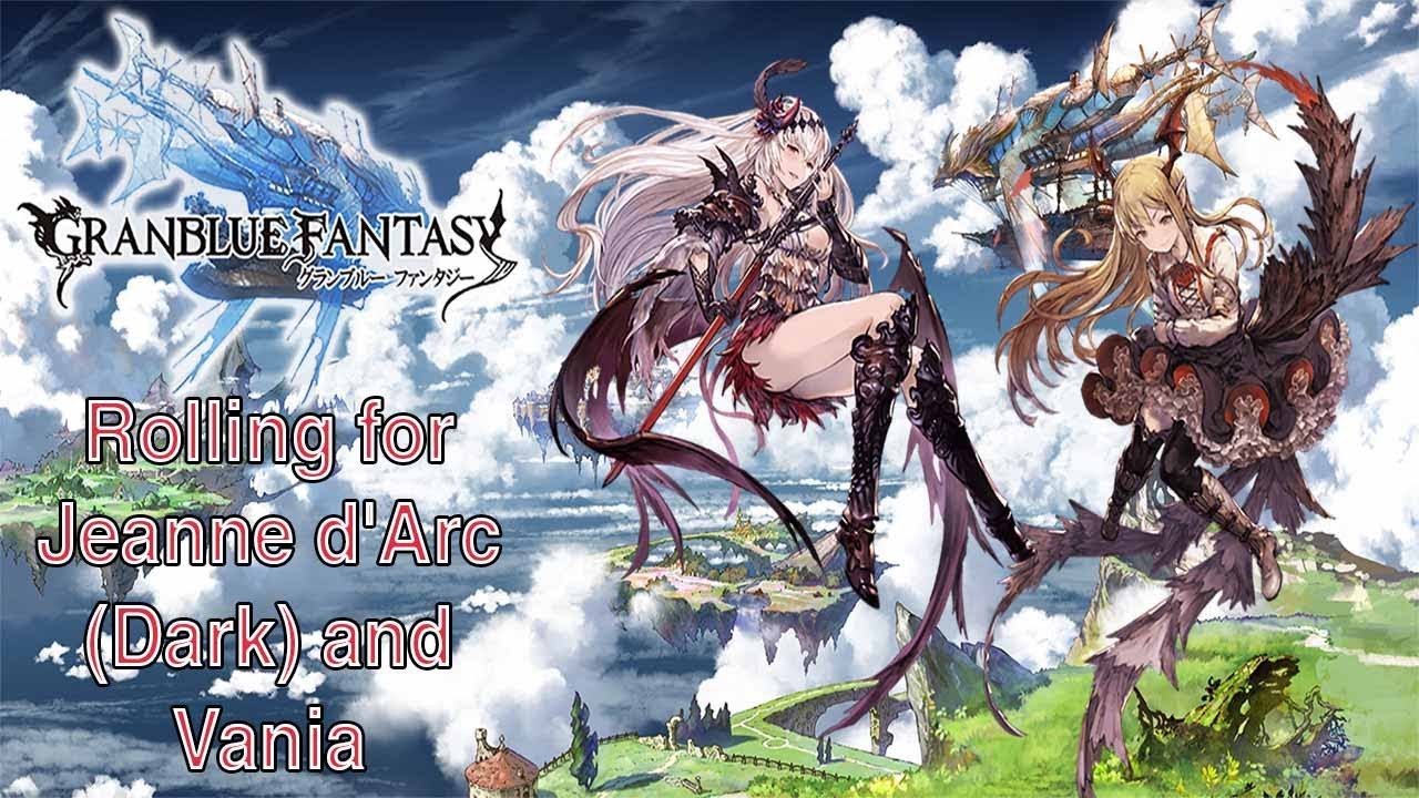 Random Granblue Fantasy Summon Sessions for Jeanne d'Arc (Dark) and ...