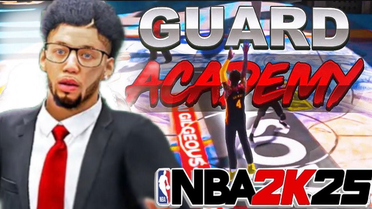 GUARD ACADEMY - HOW to BECOME an ELITE PLAYMAKER in NBA 2K25 ! HOW to ...