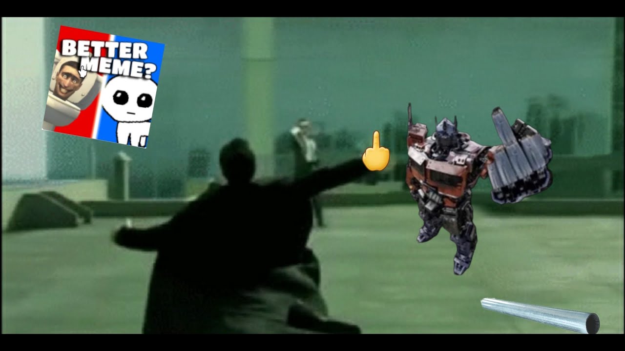 Jugando el mejor meme. Cualquier cosa que diga solo tiene el objetivo ...