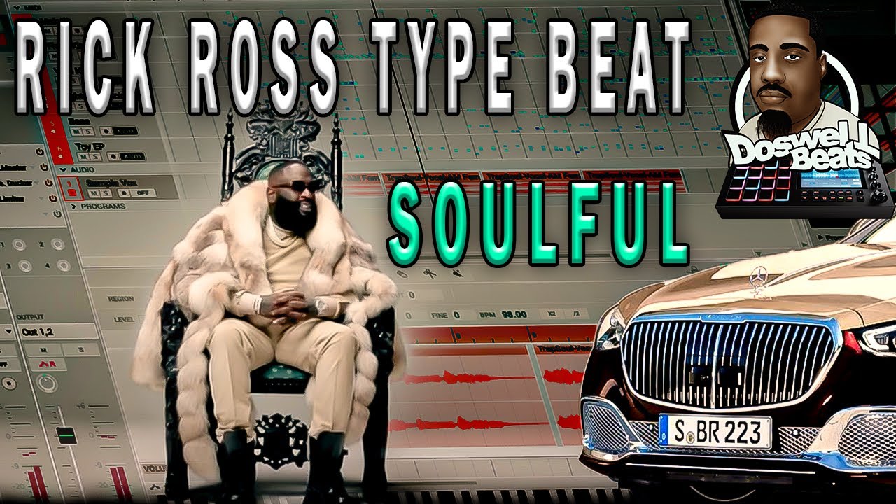Making a Soulful Beat from scratch for Rick Ross Maybach Music tpye ...