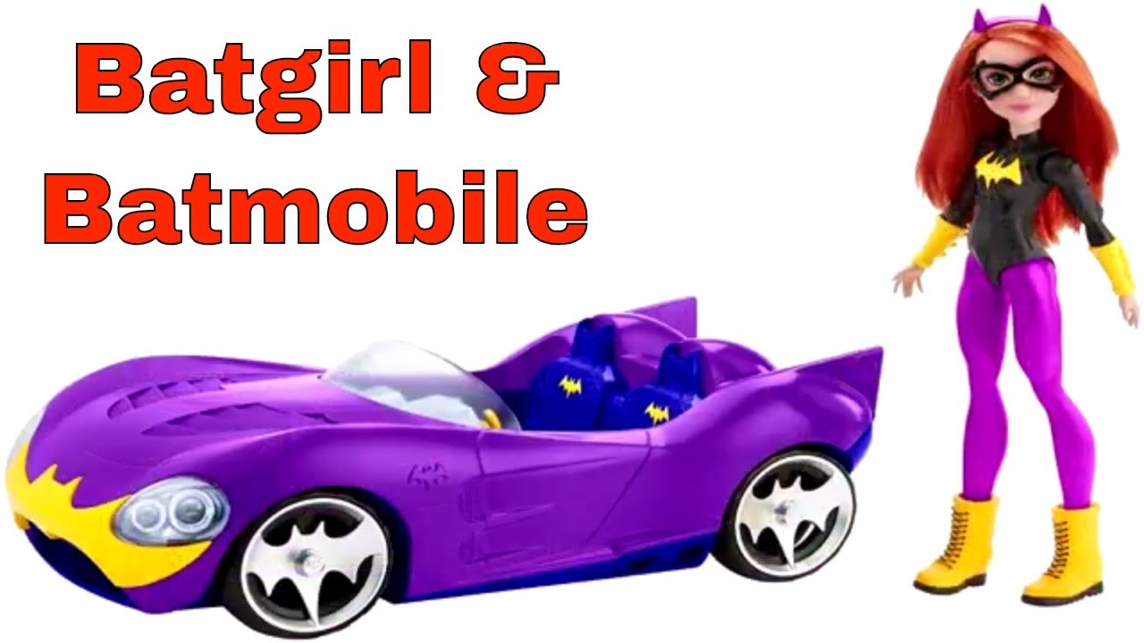 dc superhero girls Batgirl and batmobile - YouTube