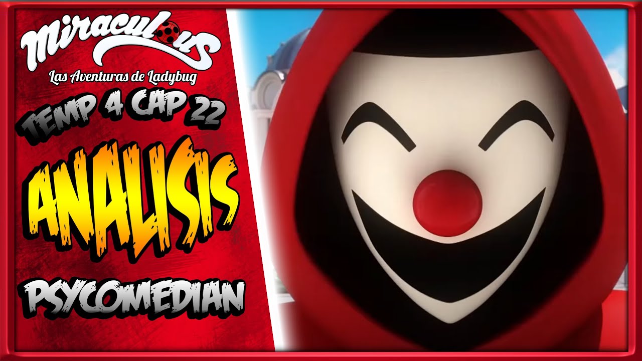 Miraculous Ladybug - Psycomedian (Análisis) - YouTube