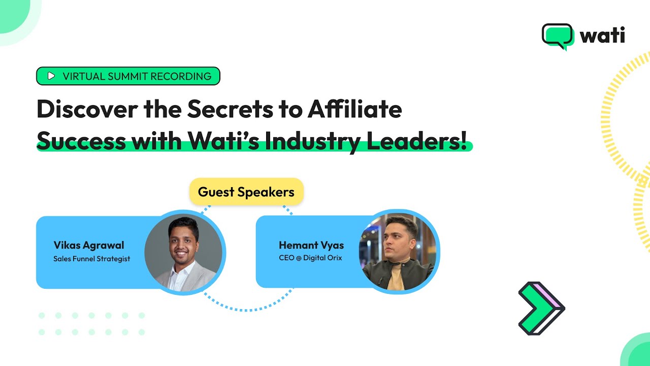 Discover the Secrets to Affiliate Success | Wati’s Virtual Summit ...