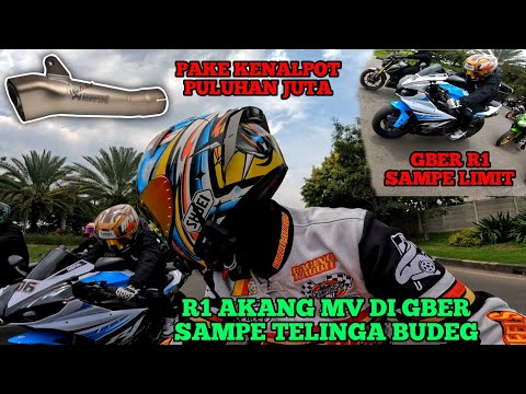 GBER R1 AKANG MV PAKE KENALPOT AKRAPOVIK MEGAPHON SAMPE LIMIT || GBER SATU - SATU ANAK TEAM SEMVACK