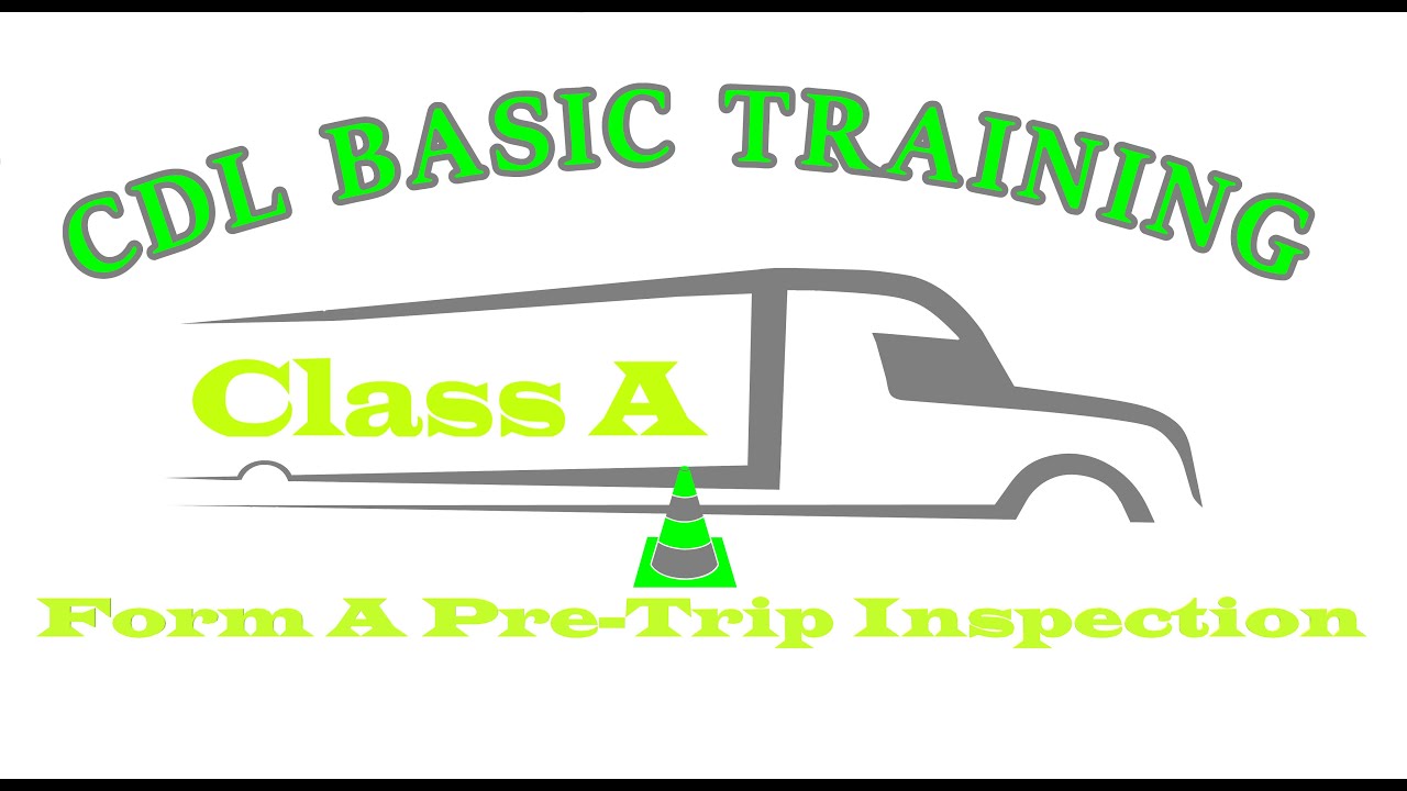 Class A Pre-trip Inspection Form A (front of truck) - YouTube