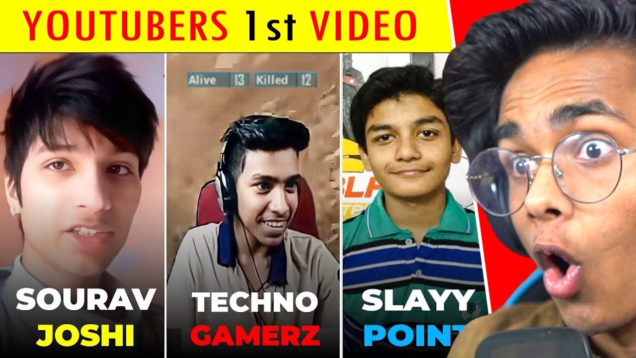 FAMOUS INDIAN YouTubers FIRST VIDEO - YouTube