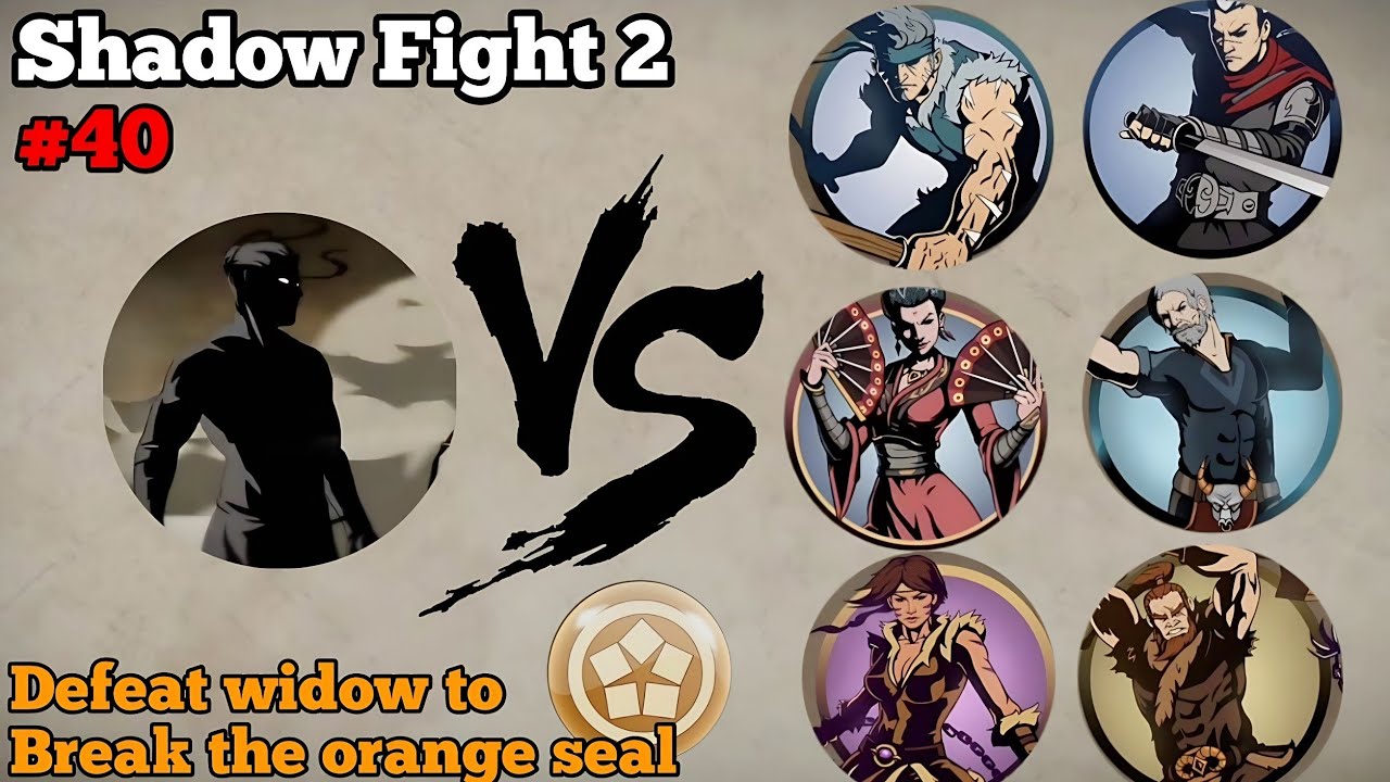 Shadow Fight 2 Defeat Widow to Break the Orange Seal || NEW gamer - YouTube