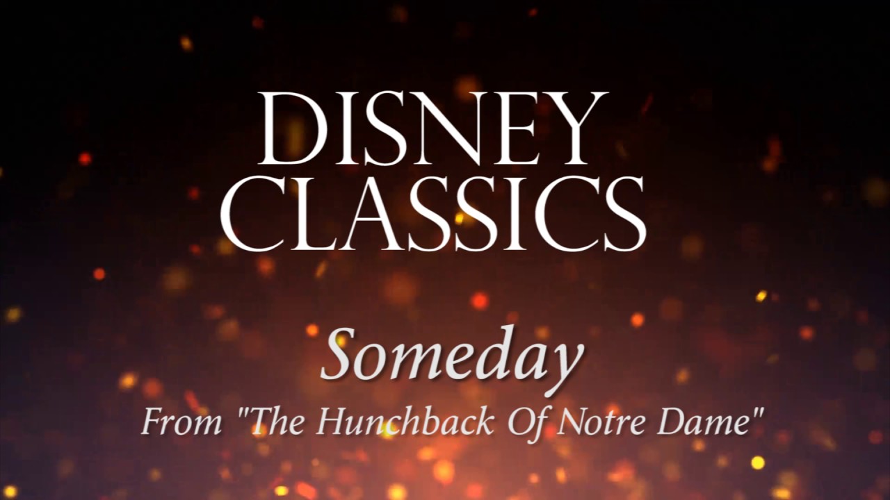 Someday (From "The Hunchback of Notre Dame") [Instrumental Philharmonic ...