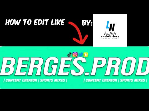 How To Edit Like Berges Productions Plus quality, And Do The ANIMATION ...