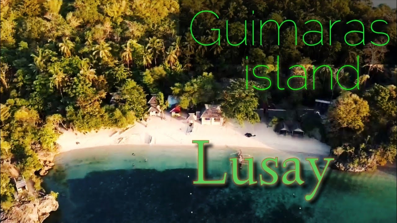 #LUSAY BEACH RESORT#GUIMARAS ISLAND #PHILIPPINES - YouTube