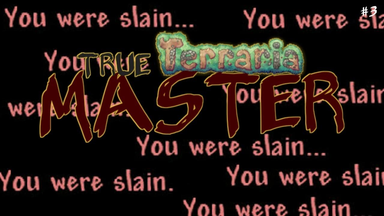 Terraria True Master Mode #3 - Failure - YouTube