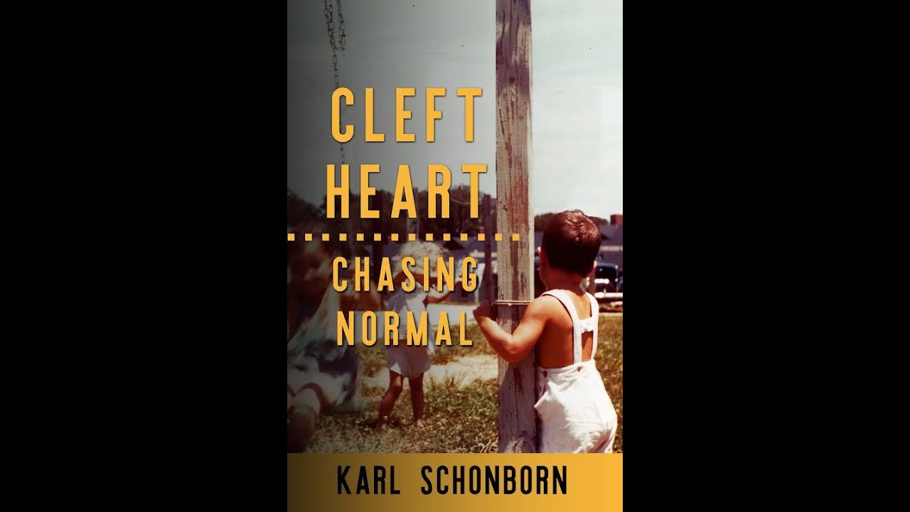 Trailer for book new, revised edition CLEFT HEART: Chasing Normal ...