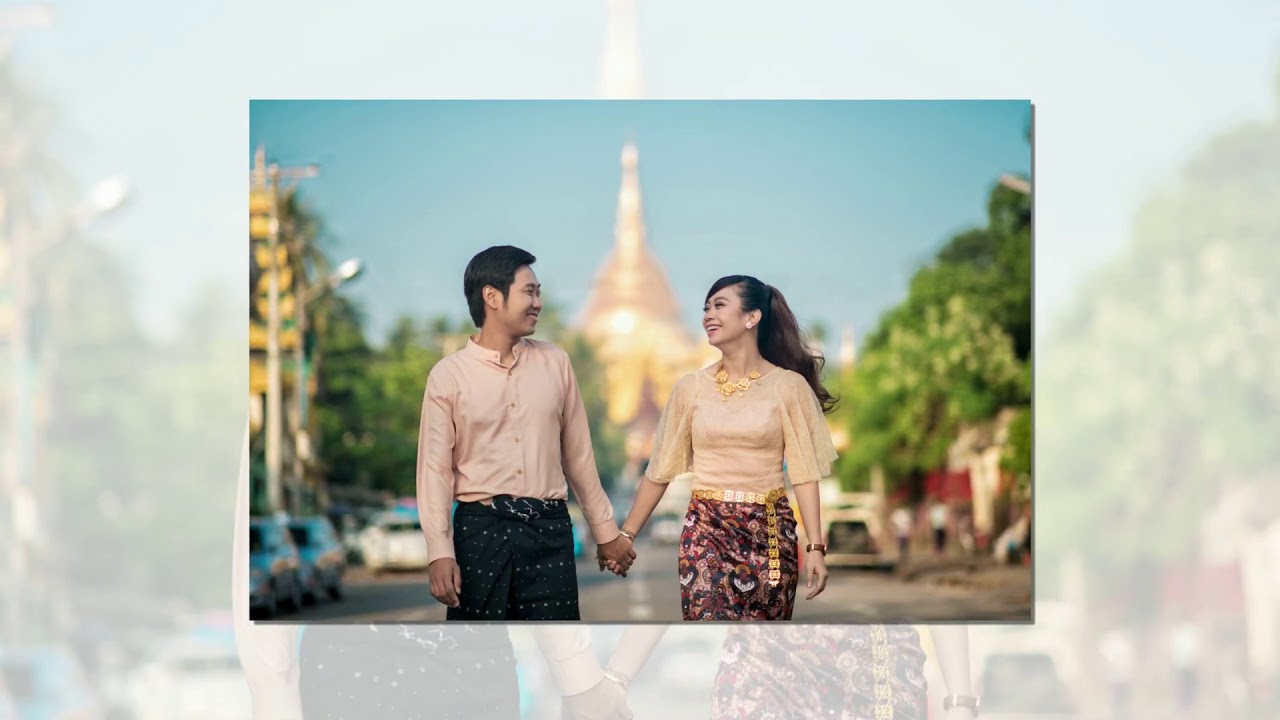 Pre wedding photo of Myanmar Ppl - YouTube