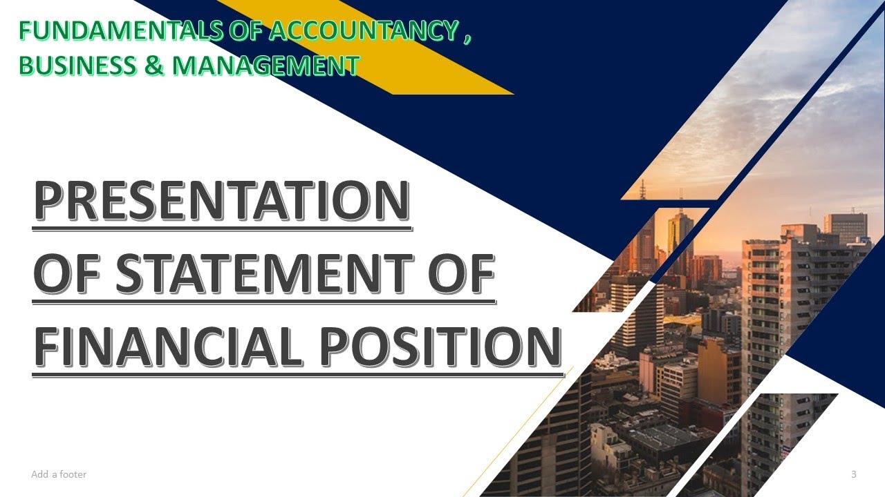 PRESENTATION OF STATEMENT OF FINANCIAL POSITION - YouTube