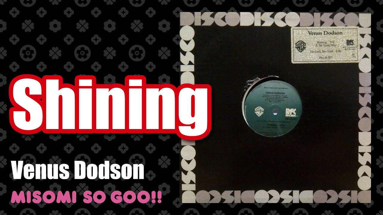 Venus Dodson - Shining (1979) - YouTube