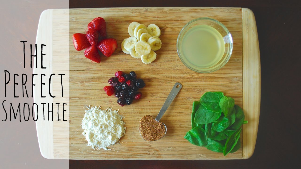 DIY - The Perfect Smoothie - YouTube