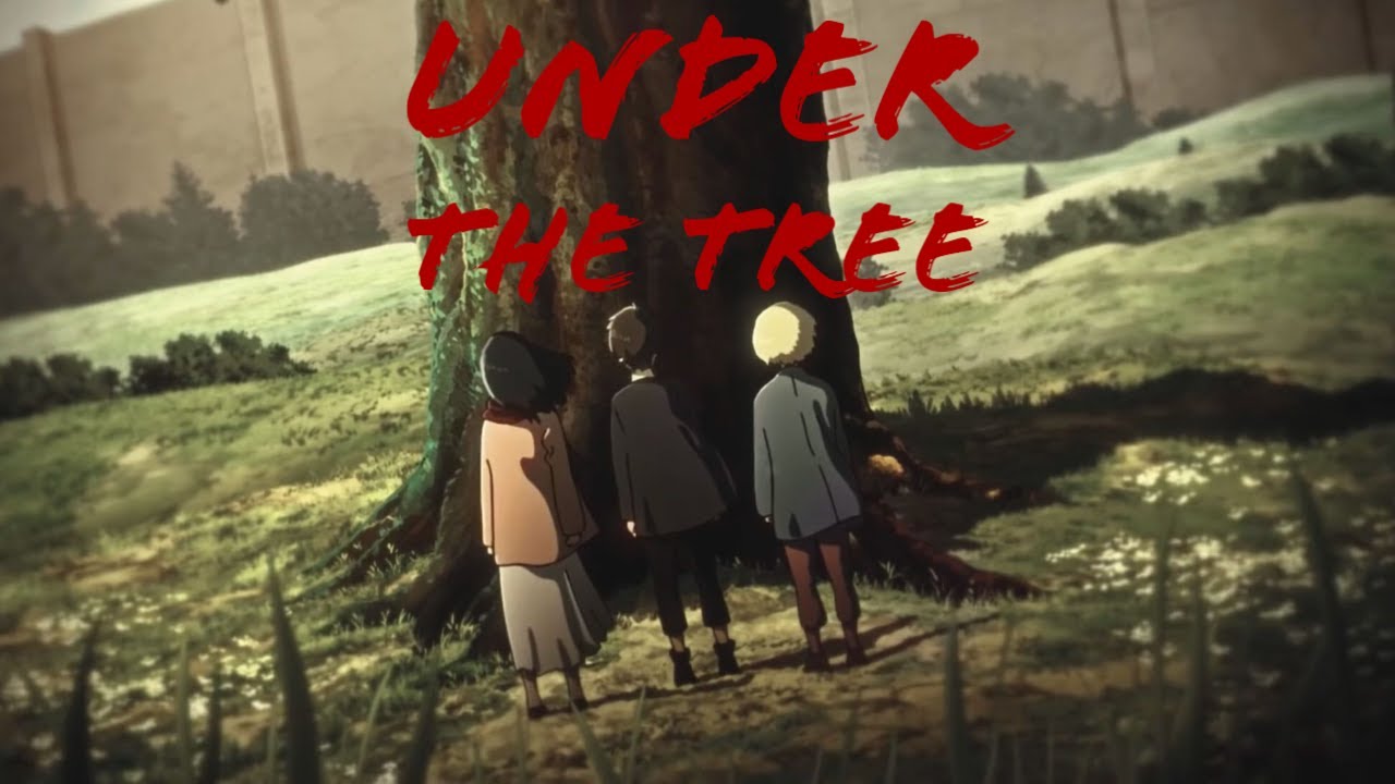 Under The Tree AOT AMV - YouTube