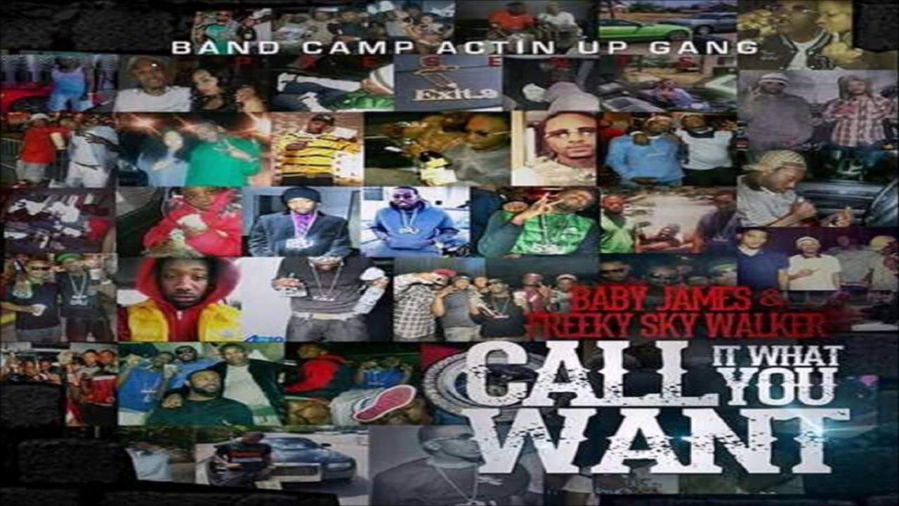 Baby James & Freeky Skywalker - Call It What You Want (Full Mixtape ...