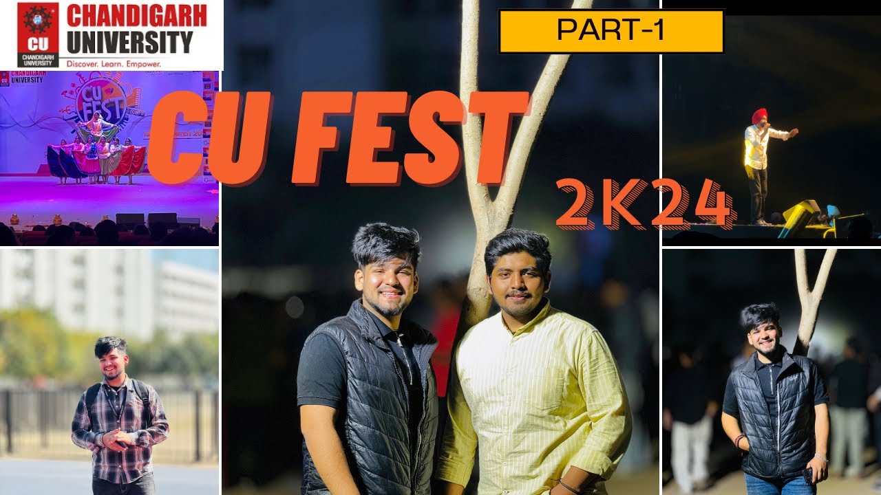 CU FEST 2k24 | PART -1 | CHANDIGARH UNIVERSITY | SARGI MAAN ...