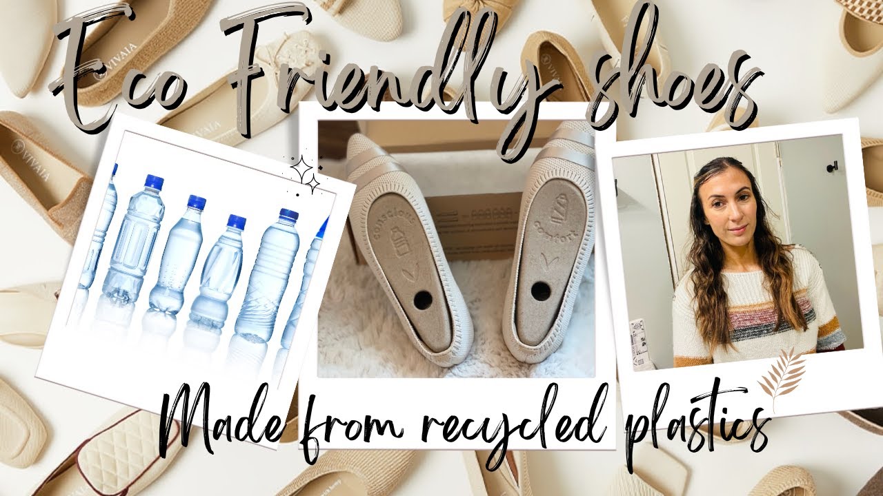 Comfortable & Stylish Shoes Made From Recycled Plastic Bottles | Eco ...