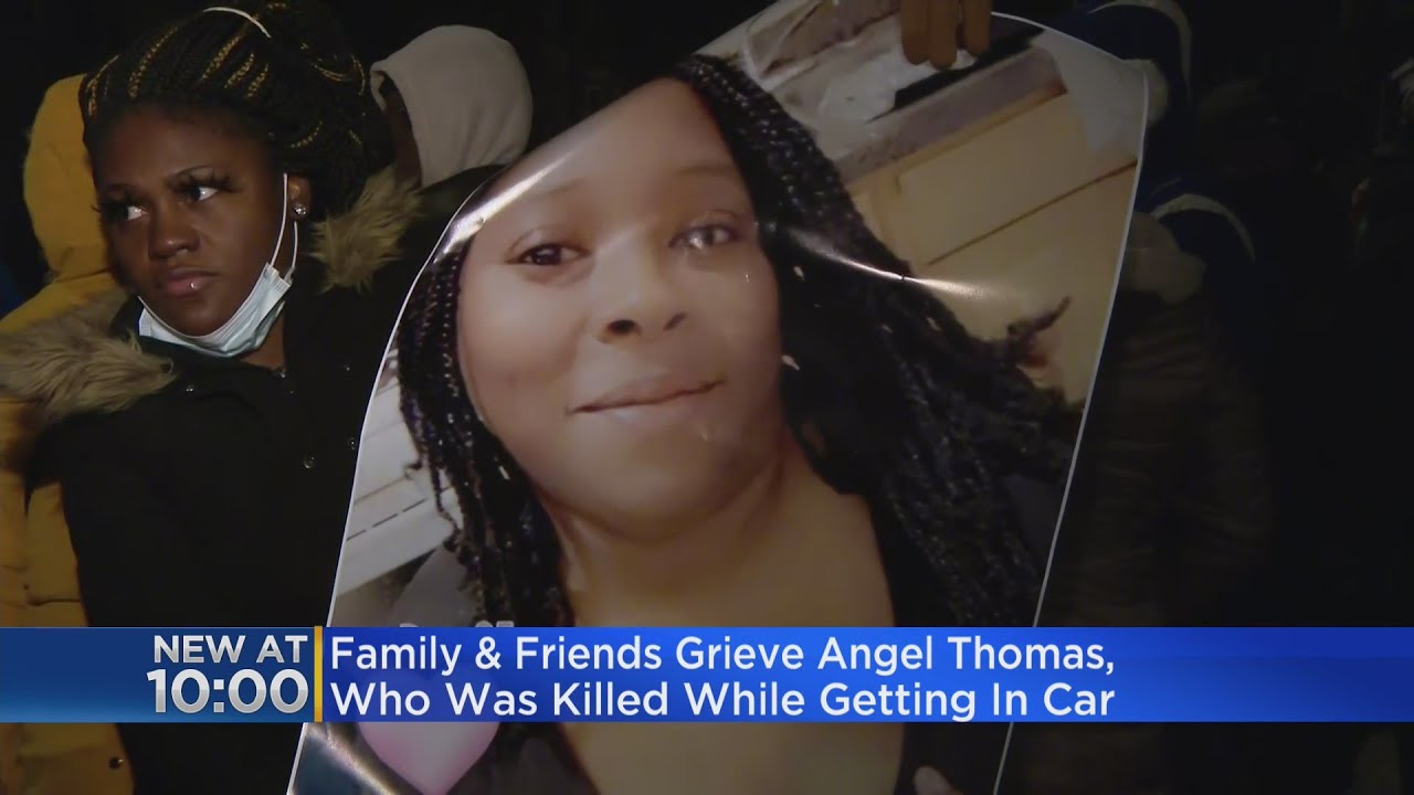 Family, Friends Grieve Angel Thomas, Who Was Killed While Getting In ...