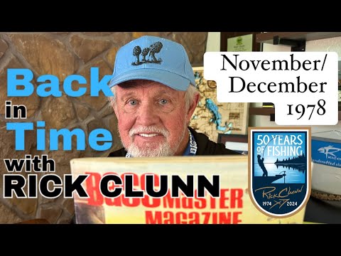 Back in Time with Rick Clunn, November/December 1978 edition - YouTube