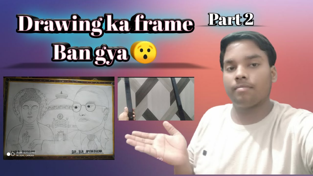 Drawing ka frame ban gya // Part 2 😁 - YouTube