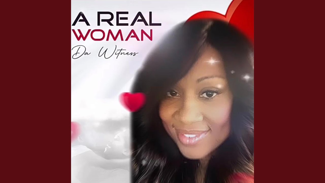 A Real Woman YouTube a-real-woman-youtube