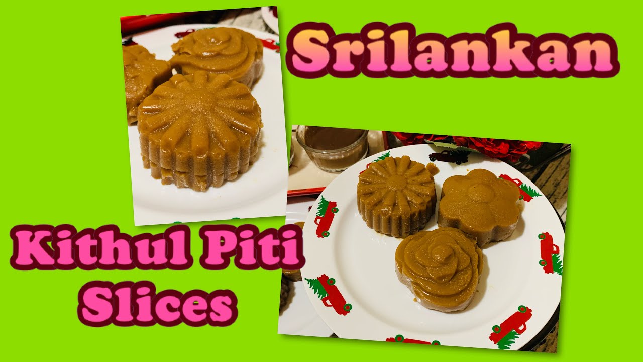 KITHUL PITI SLICES|PORRIDGE| කිතුල් පිටි තලප|කැද - YouTube