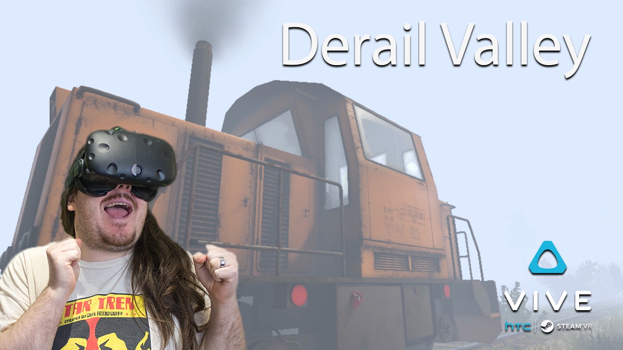 Awesome Realistic Train Simulator | Derail Valley | HTC Vive - YouTube