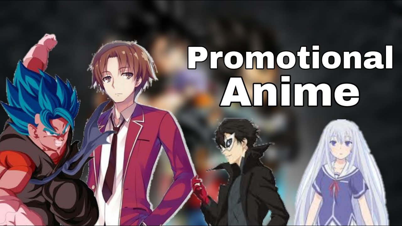 Promotional Anime - YouTube