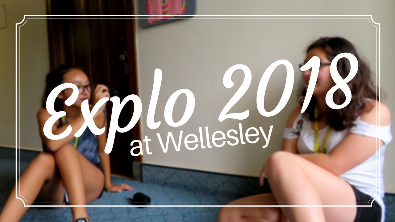 Explo at Wellesley 2018 | Olivia Mahoney - YouTube