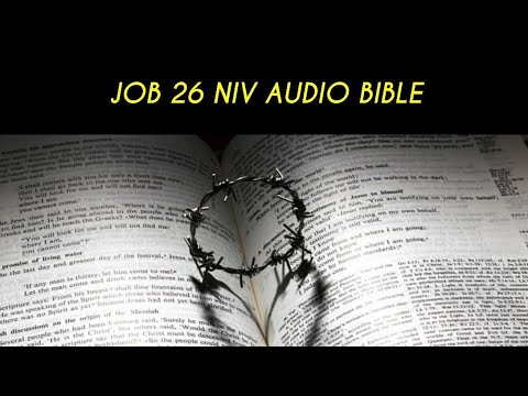 JOB 26 NIV AUDIO BIBLE - YouTube