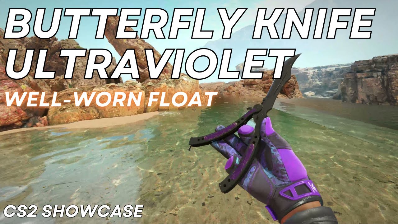 Butterfly Knife Ultraviolet (Well-Worn) | CS2 Skin Showcase #1146 - YouTube