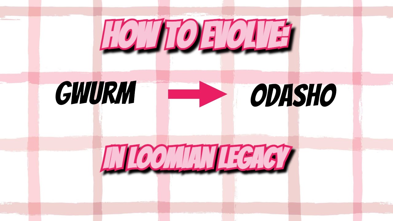 How to evolve "Gwurm" | Roblox Loomian Legacy - YouTube