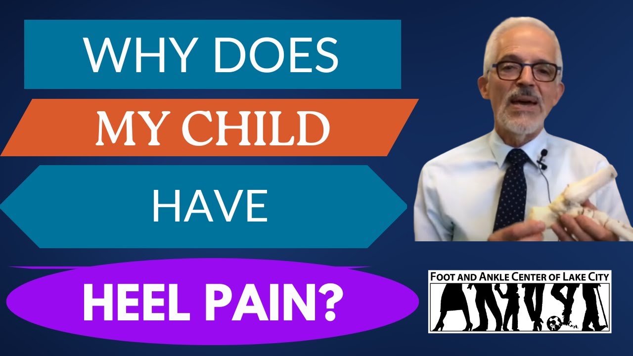 Why Does My Child Have Heel Pain or Sever's Disease? - YouTube