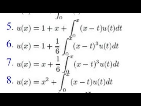 Integral equation chapter#3 solution/exercise #3.5/questions 5 to 7/ AM ...